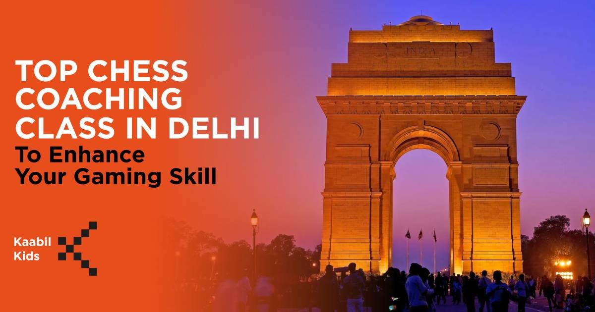 Top 10 Chess Coaching Classes In Delhi To Enhance Your Gaming Skill Top 10 Chess Coaching Classes In Delhi To Enhance Your Gaming Skill